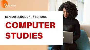 Free SS1 First Term Computer Studies Senior Secondary School - 2023